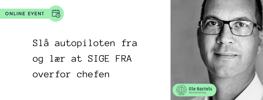 Forstå hvorfor hjernen afholder dig fra at sige til eller fra overfor ...